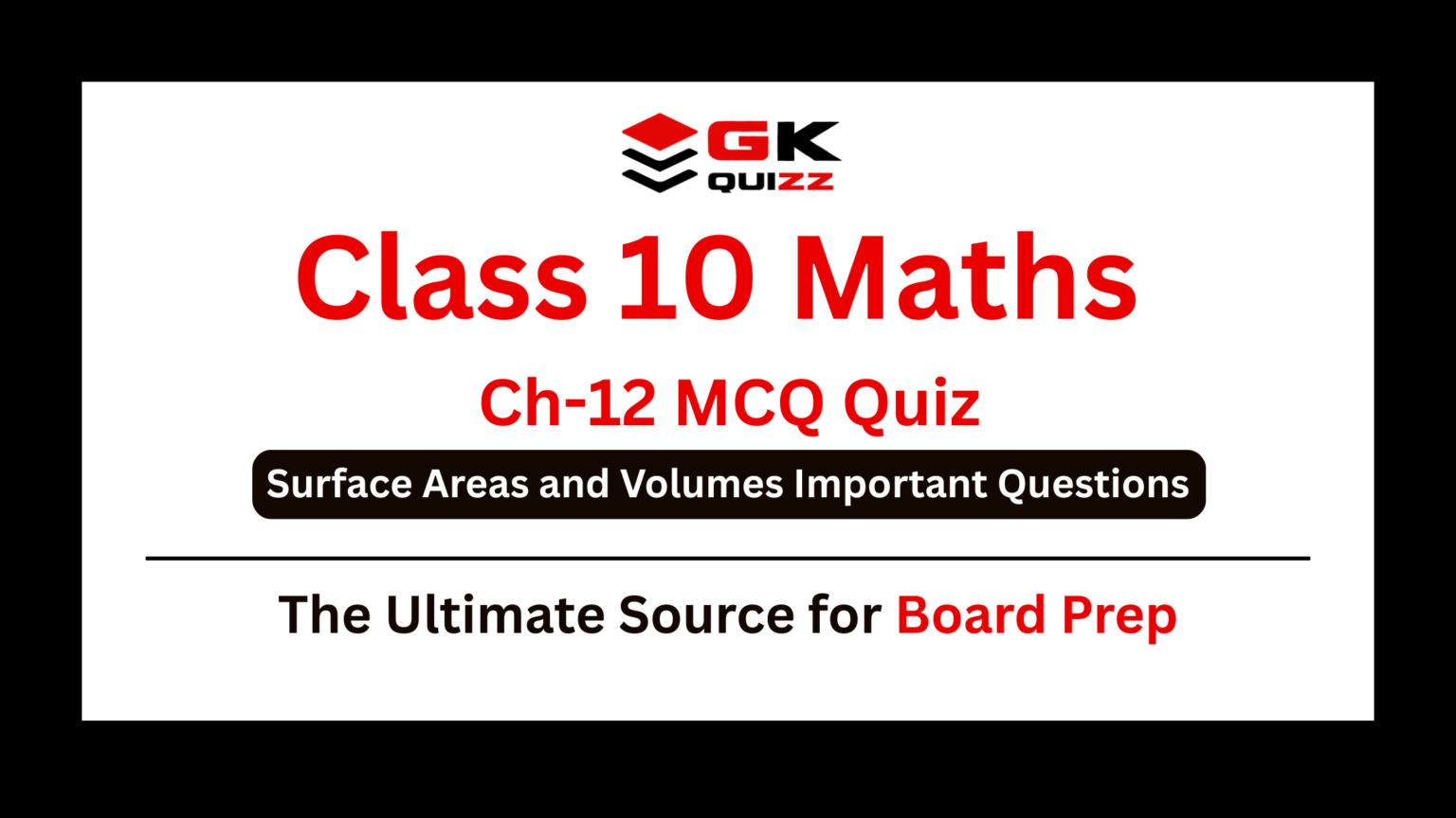 The Ultimate Class 10 Maths MCQs Quiz - gkquizz.in