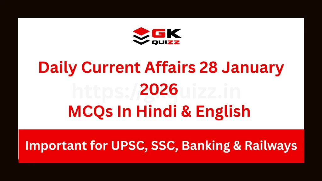 Daily Current Affairs 29 January 2026 MCQs - gkquizz.in